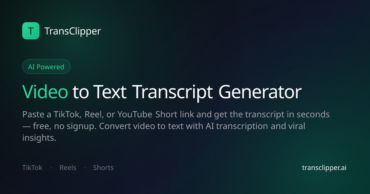 Video to Text Transcript Generator — Free | TransClipper